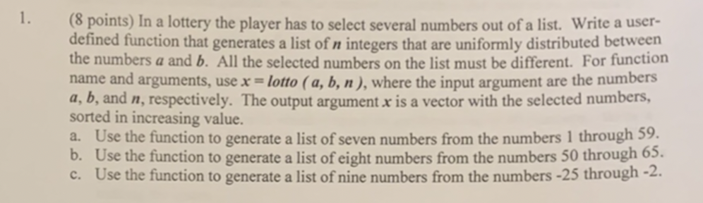 Solved 1. (8 points) In a lottery the player has to select | Chegg.com
