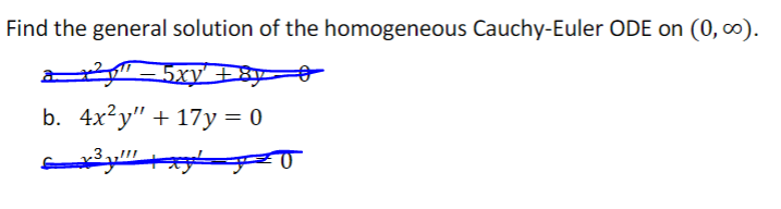 Solved Find the general solution of the homogeneous | Chegg.com