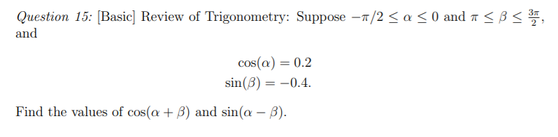 Solved Question 15: [Basic] Review of Trigonometry: Suppose | Chegg.com