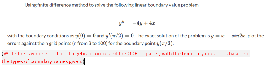 Solved Using finite difference method to solve the following | Chegg.com