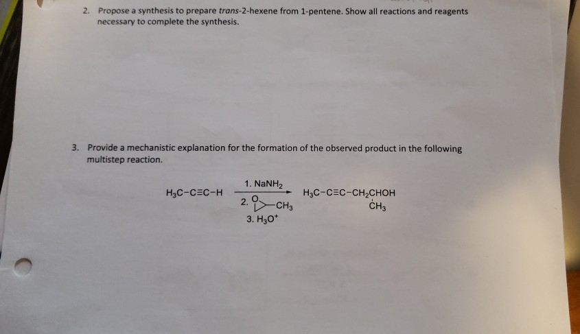 Solved 2. Propose a synthesis to prepare trans-2-hexene from | Chegg.com