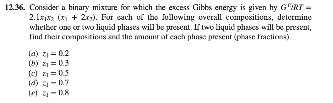 Solved 12.36. Consider a binary mixture for which the excess | Chegg.com