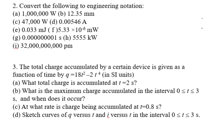 Solved 2 Convert The Following To Engineering Notation A