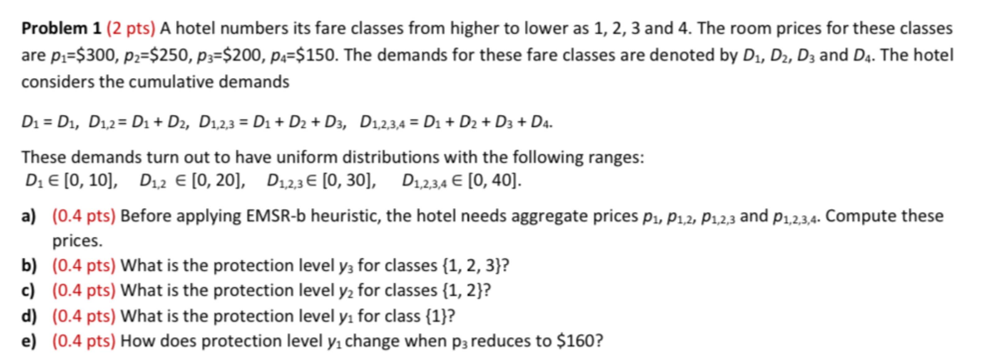 Solved Problem 1 (2 ﻿pts) ﻿A hotel numbers its fare classes | Chegg.com