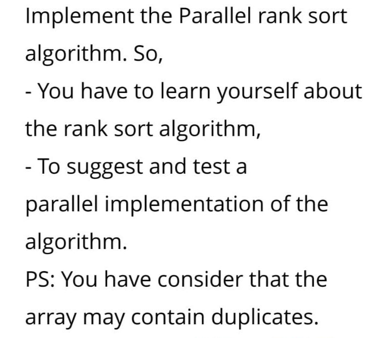 Solved Implement the Parallel rank sort algorithm. So, - You | Chegg.com Solved Implement the Parallel rank sort algorithm. So, - You | Chegg.com