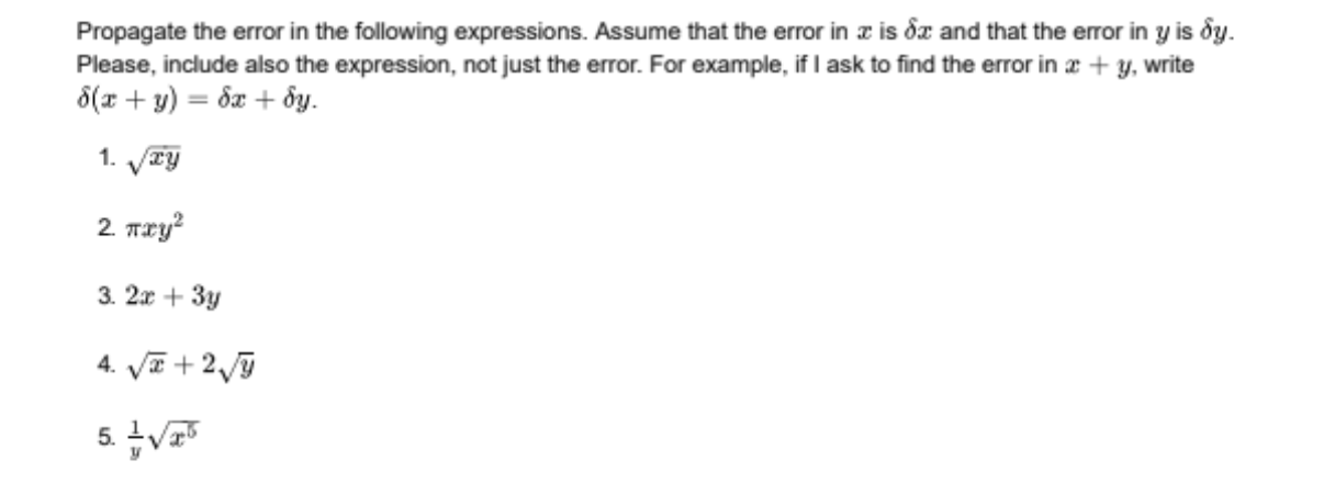 Solved Propagate the error in the following expressions. | Chegg.com