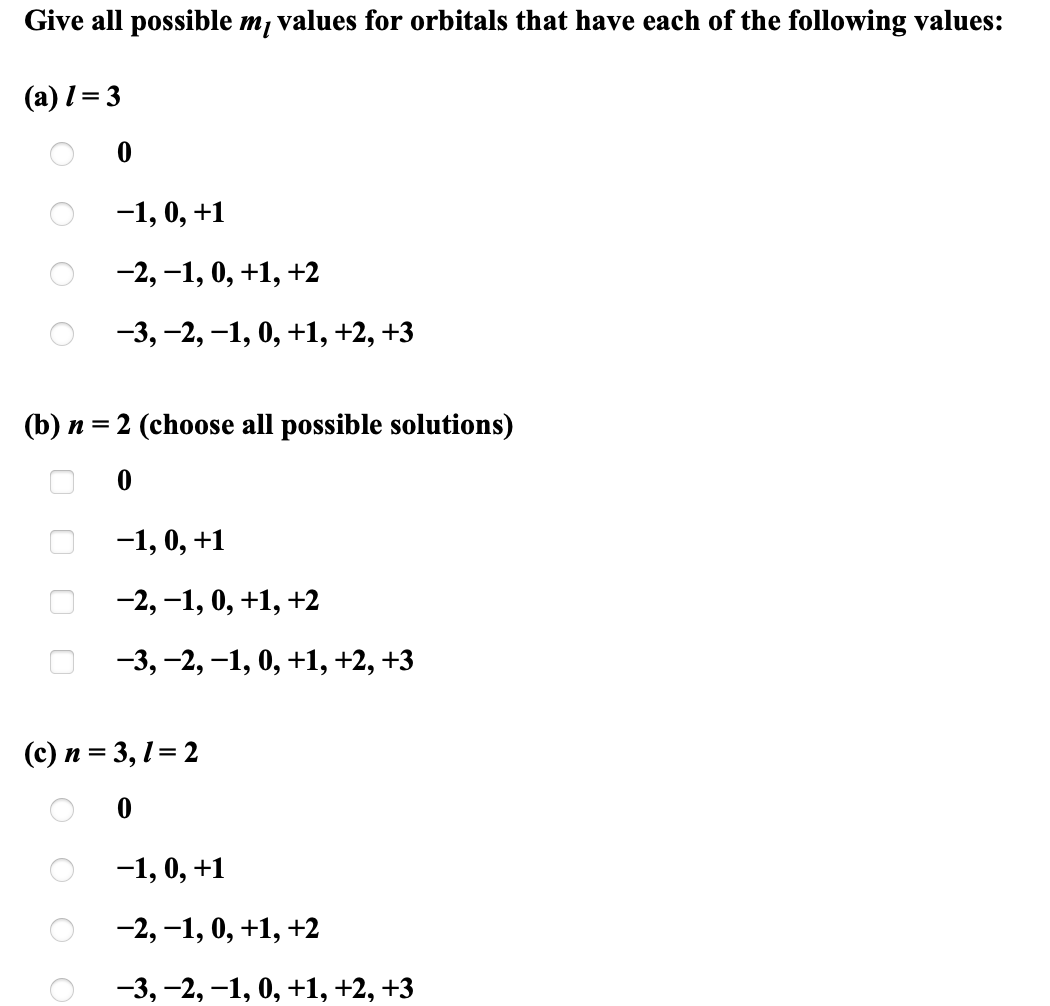 Solved Give all possible my values for orbitals that have | Chegg.com