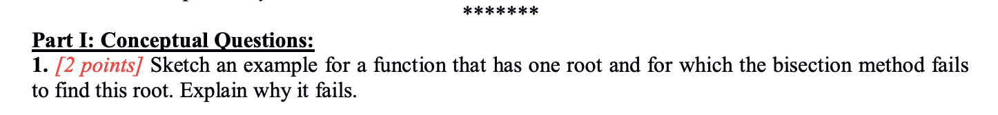 Solved Part I: Conceptual Questions: 1. [2 points] Sketch an | Chegg.com