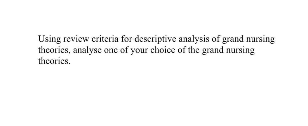 Using review criteria for descriptive analysis of | Chegg.com
