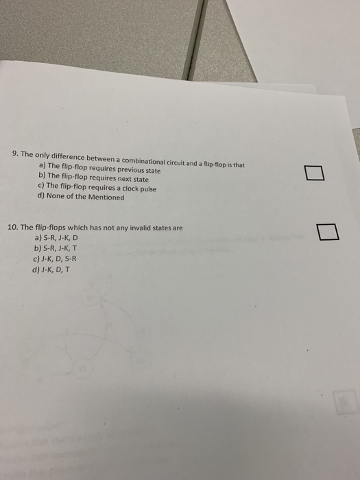 Solved 9. The only difference between a combinational | Chegg.com