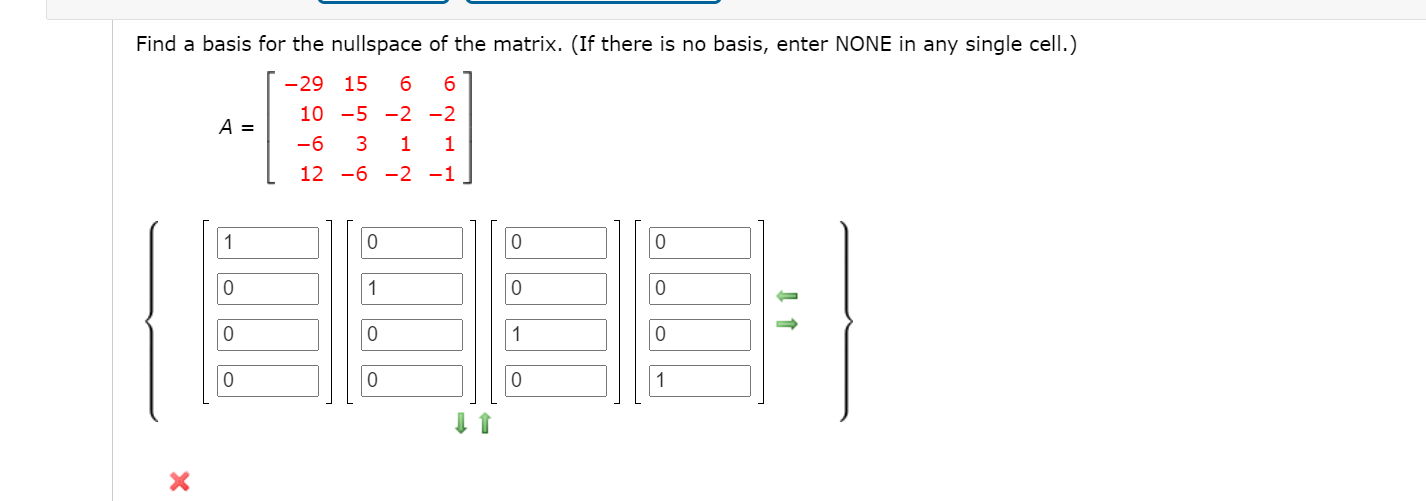 Solved Find A Basis For The Nullspace Of The Matrix If