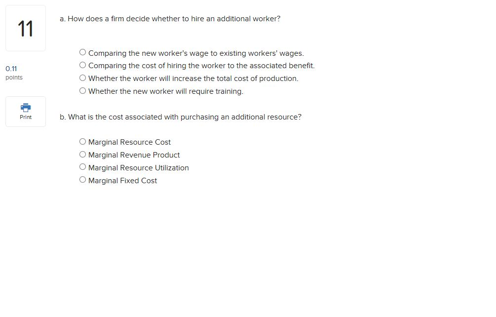 Solved a. How does a firm decide whether to hire an | Chegg.com