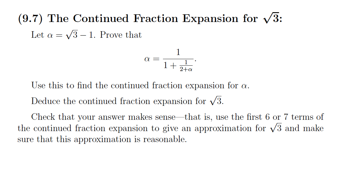 Solved (9.7) The Continued Fraction Expansion for V3: Let a | Chegg.com