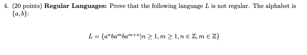 Solved 4. (20 points) Regular Languages: Prove that the | Chegg.com
