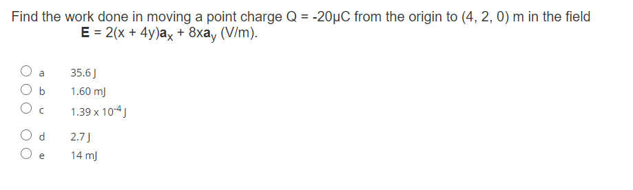 Solved Find the work done in moving a point charge Q = -20°C | Chegg.com