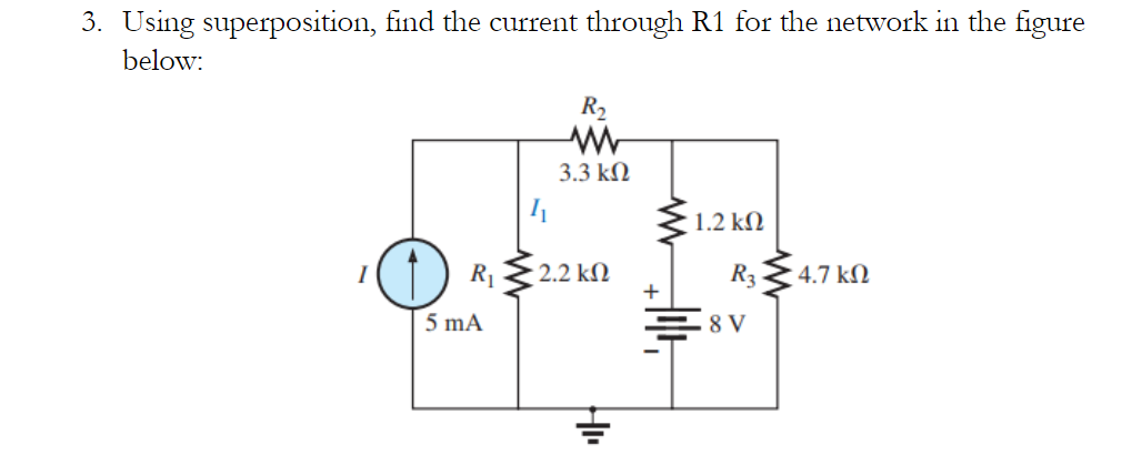 Solved 3. Using superposition, find the current through R1 | Chegg.com