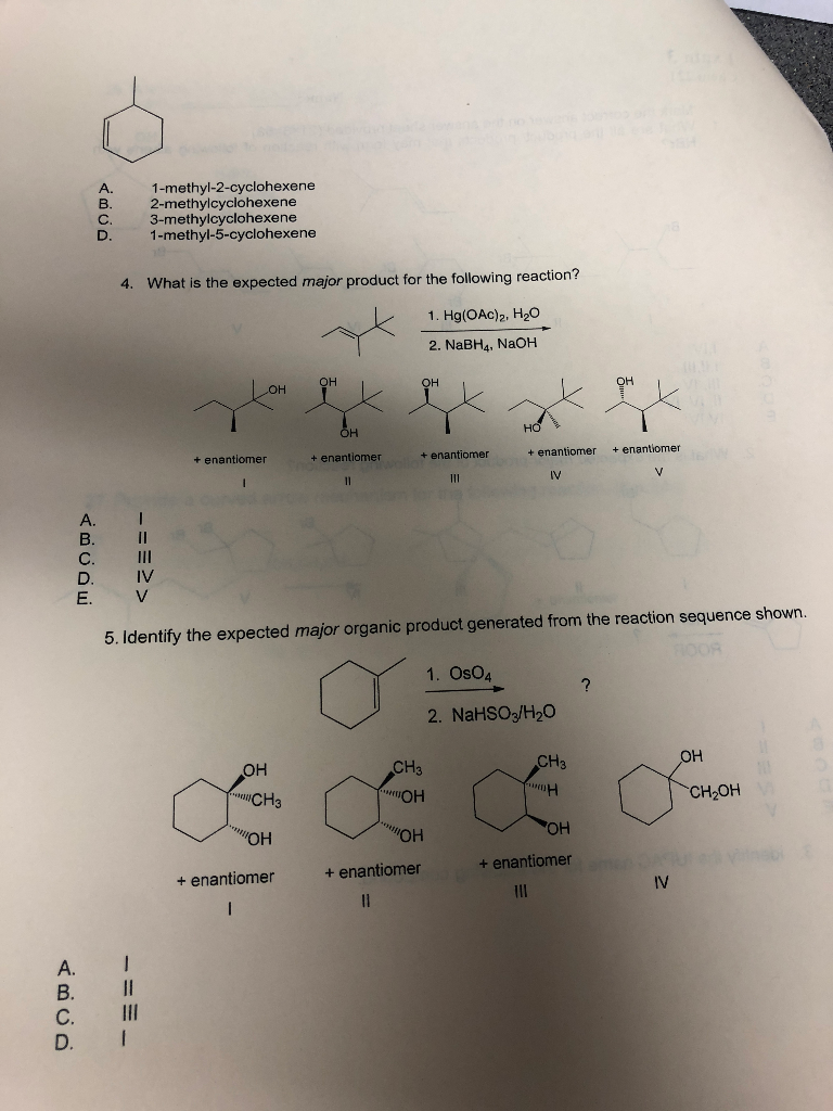A. 1-methyl-2-cyclohexene B. 2-methylcyclohexene C. | Chegg.com