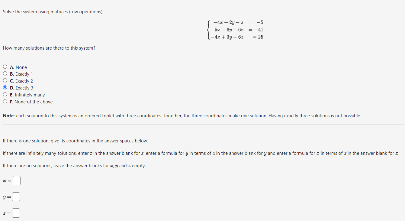Solved Solve the system using matrices (row | Chegg.com