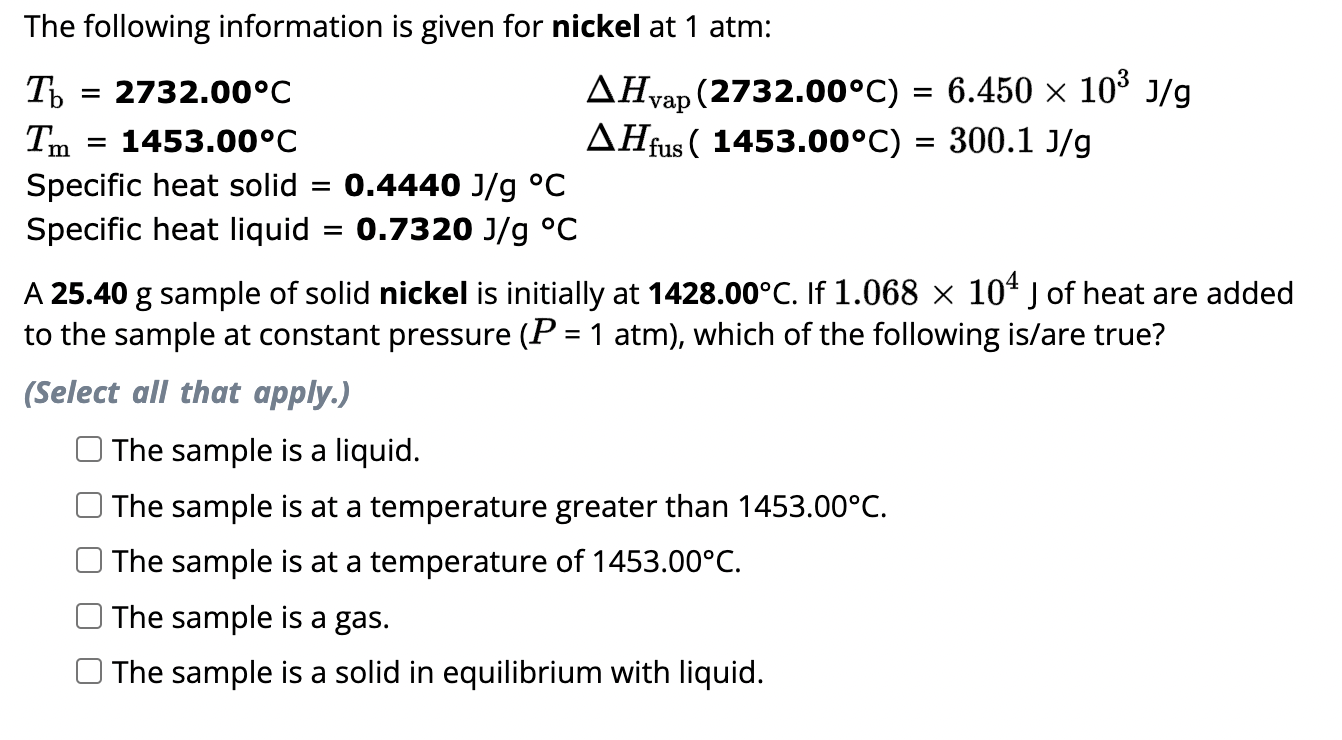 Solved The following information is given for nickel at 1 | Chegg.com