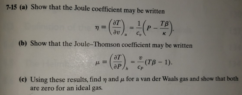 Solved 7-15 (a) Show that the Joule coefficient may be | Chegg.com