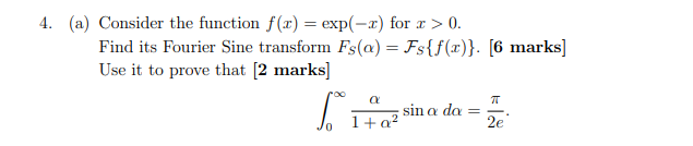 Solved The Fourier Sine Transform And Inverse Sine Transform