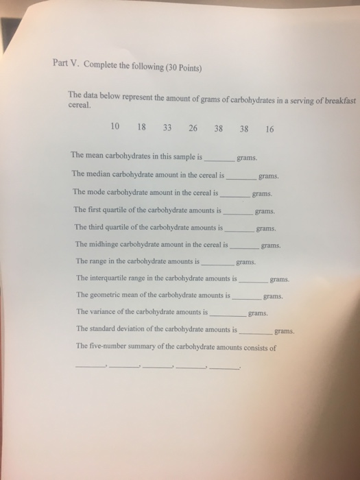 Solved The data below represent the amount of grams of | Chegg.com