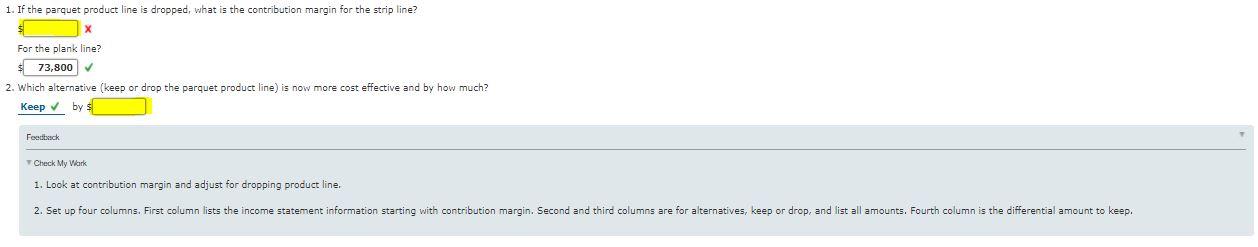 Solved Structuring a Keep-or-Drop Product-Line Problem with | Chegg.com