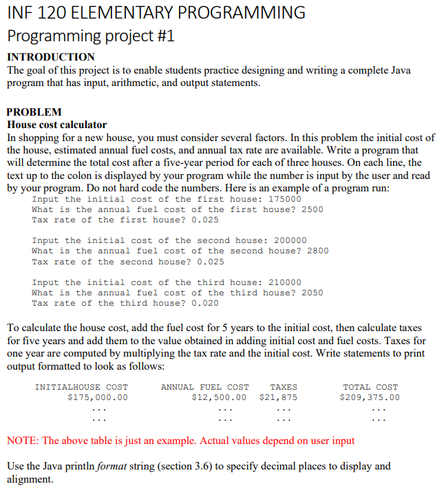 Solved INF 120 ELEMENTARY PROGRAMMING Programming project #1 | Chegg.com