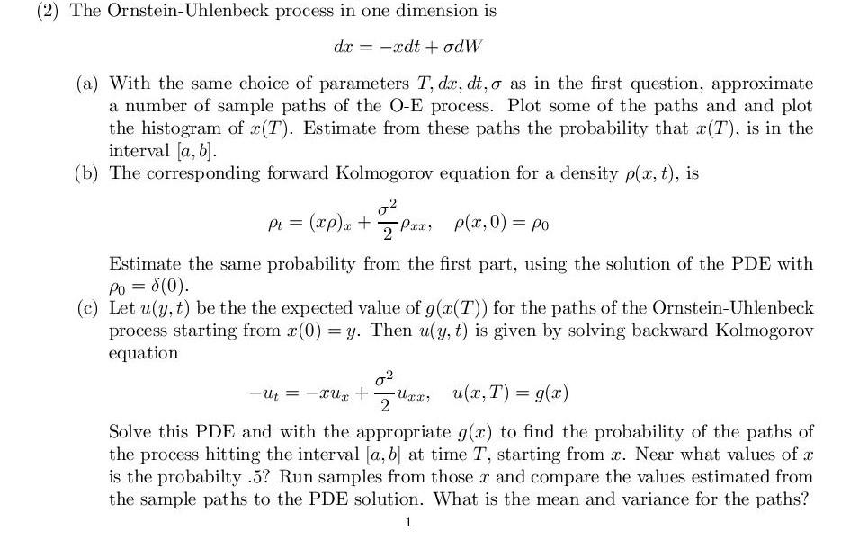 (2) The Ornstein-Uhlenbeck process in one dimension | Chegg.com