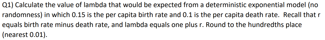 Solved Q1) Calculate the value of lambda that would be | Chegg.com