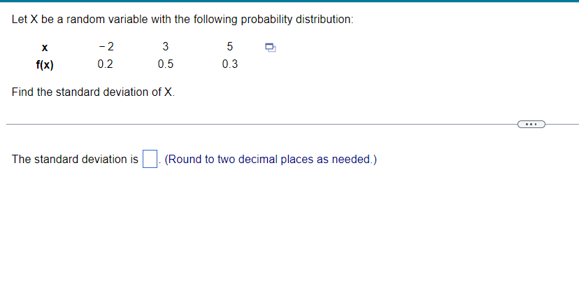 Solved Let X be a random variable with the following | Chegg.com