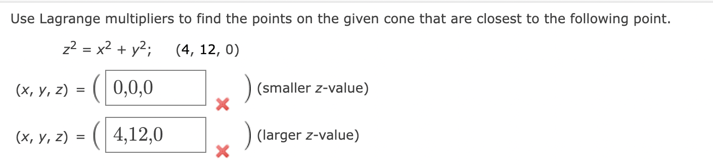 Solved Use Lagrange multipliers to find the points on the | Chegg.com
