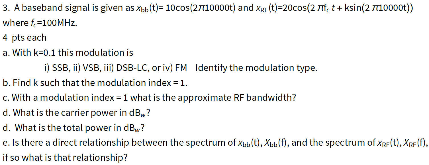 Solved 3. A baseband signal is given as Xbb (t)= | Chegg.com
