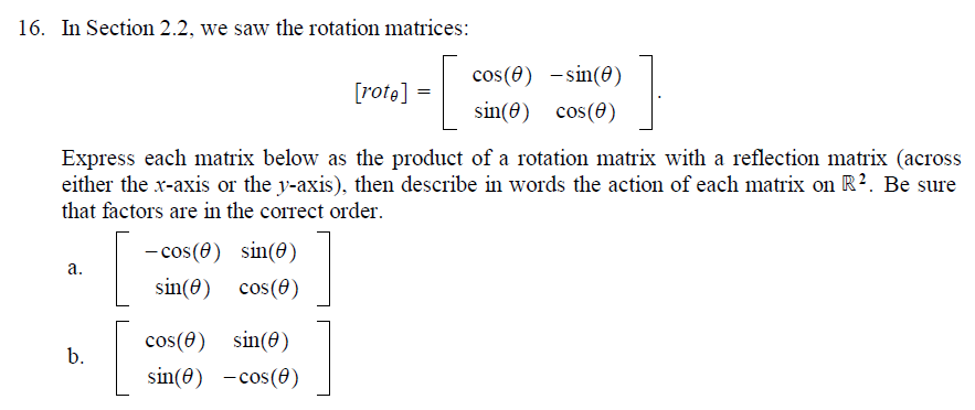 Solved 16. In Section 2.2, we saw the rotation matrices: | Chegg.com