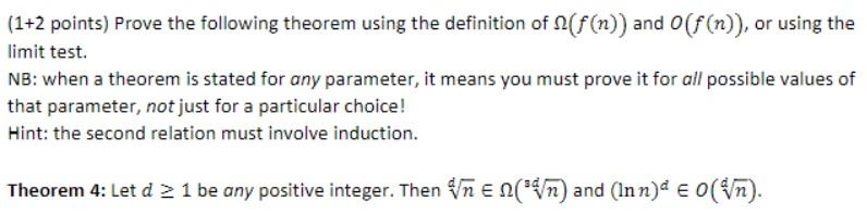 Solved (1+2 points) Prove the following theorem using the | Chegg.com
