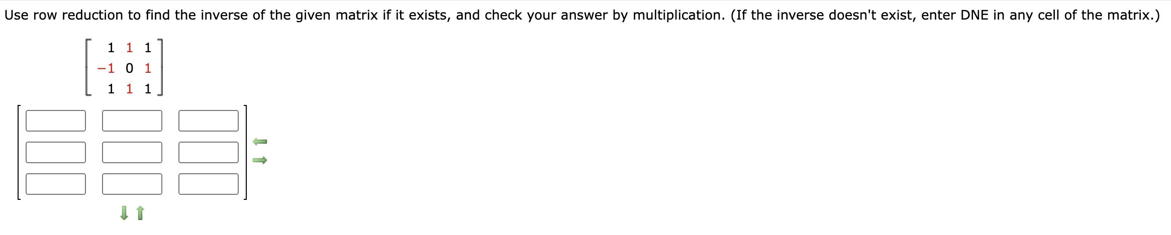 Solved Use row reduction to find the inverse of the given | Chegg.com