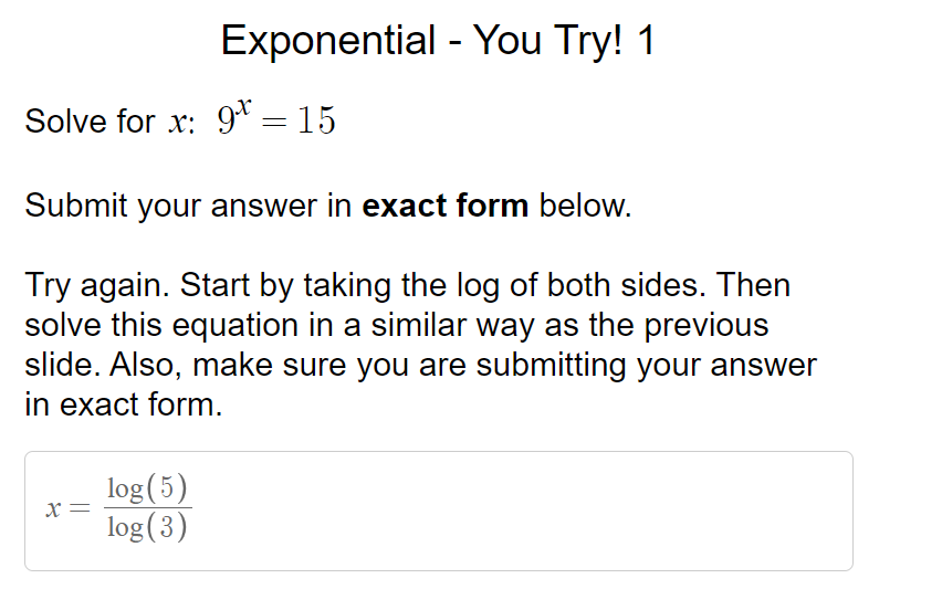 Solved Solve for `x:` `9^{x}=15` Submit your answer in | Chegg.com