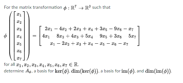 Solved For the matrix transformation :R? + R3 such that 21 | Chegg.com