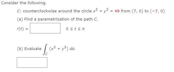 Solved Consider the following. C: counterclockwise around | Chegg.com