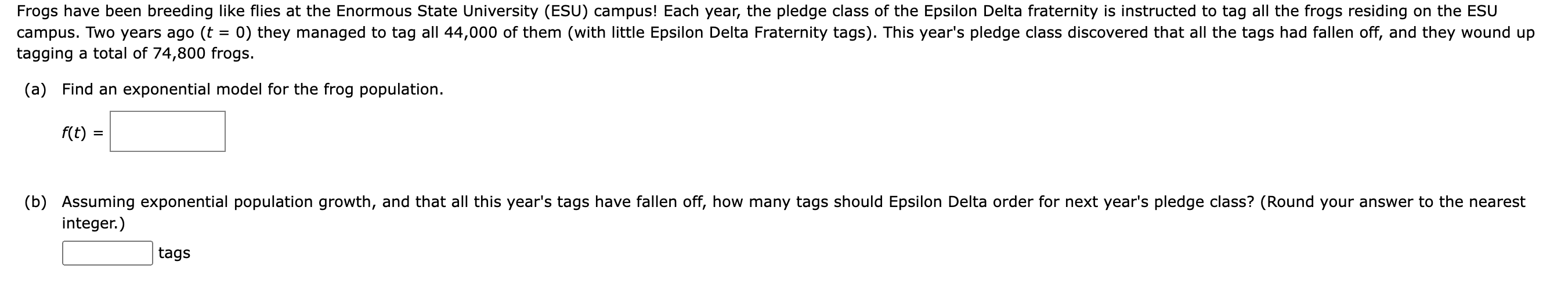 Solved tagging a total of 74,800 frogs. (a) Find an | Chegg.com