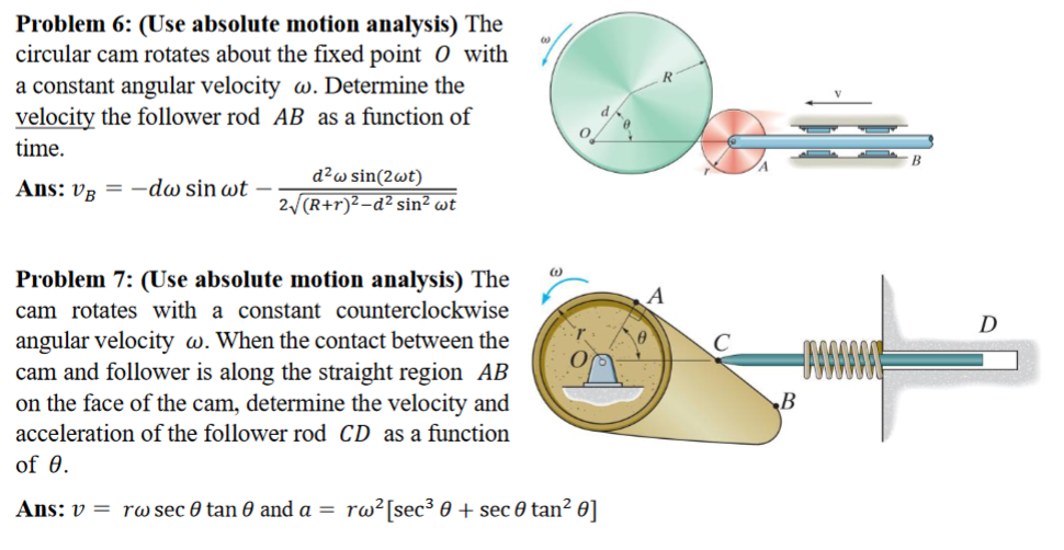 Solved By “use absolute motion analysis”, we mean: first | Chegg.com