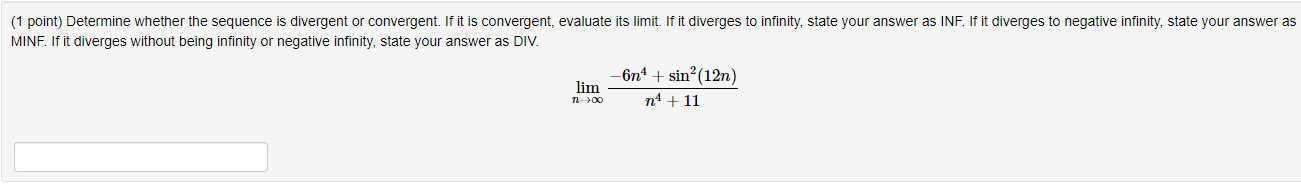 Solved MINF. If it diverges without being infinity or | Chegg.com