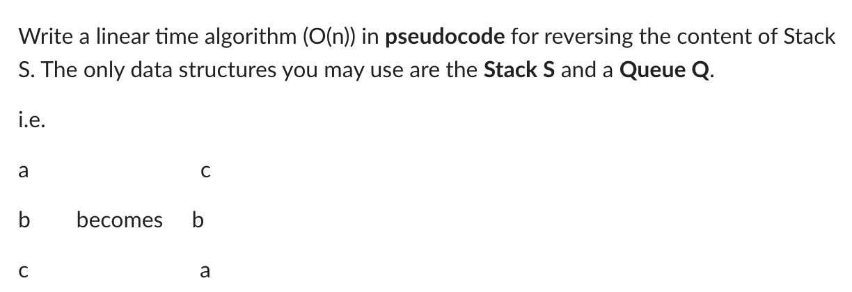 Solved Write A Linear Time Algorithm O N In Pseudocode