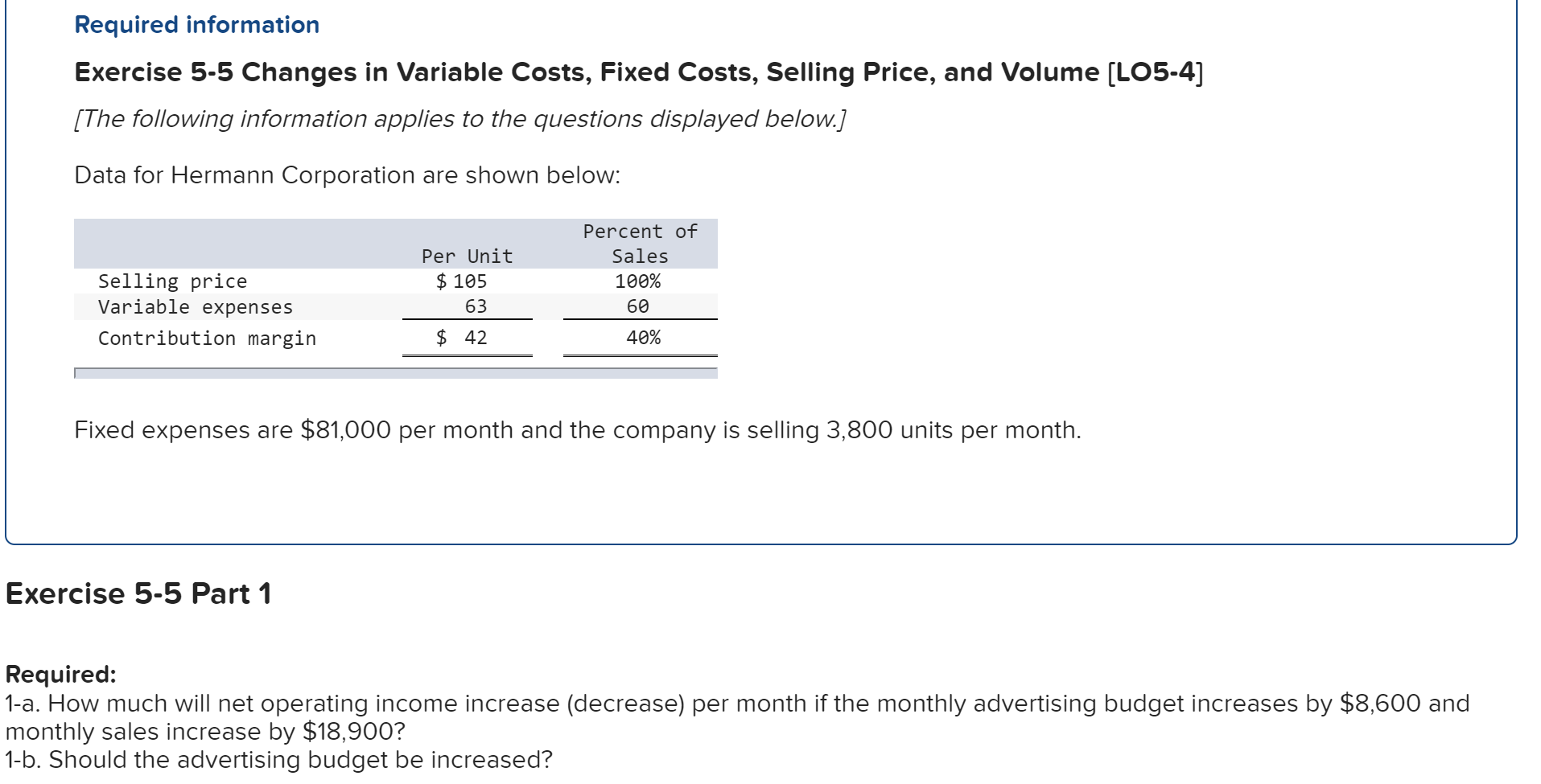 Solved Required information Exercise 5-5 Changes in Variable | Chegg.com