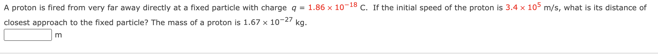 Solved A proton is fired from very far away directly at a | Chegg.com