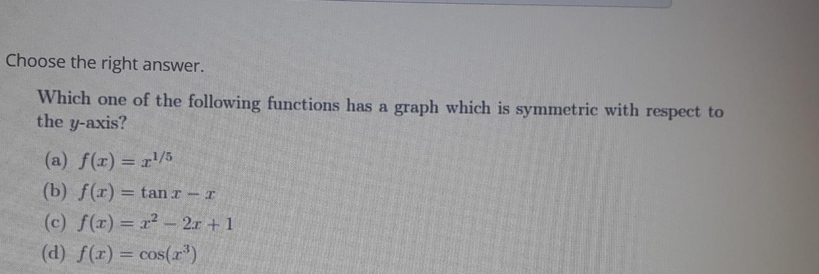 Solved Choose the right answer. Which one of the following | Chegg.com