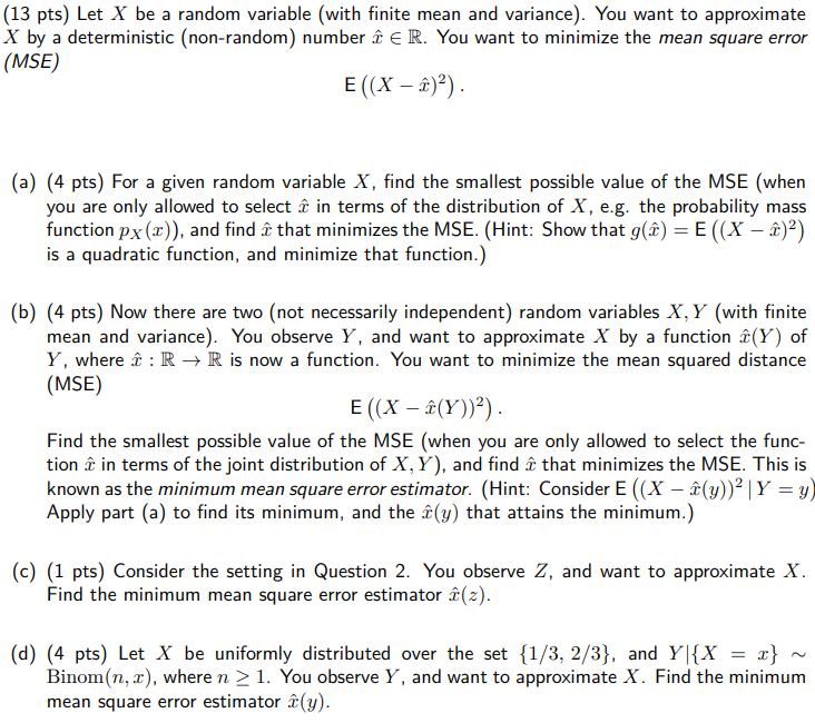Solved (13 pts) Let X be a random variable (with finite mean | Chegg.com
