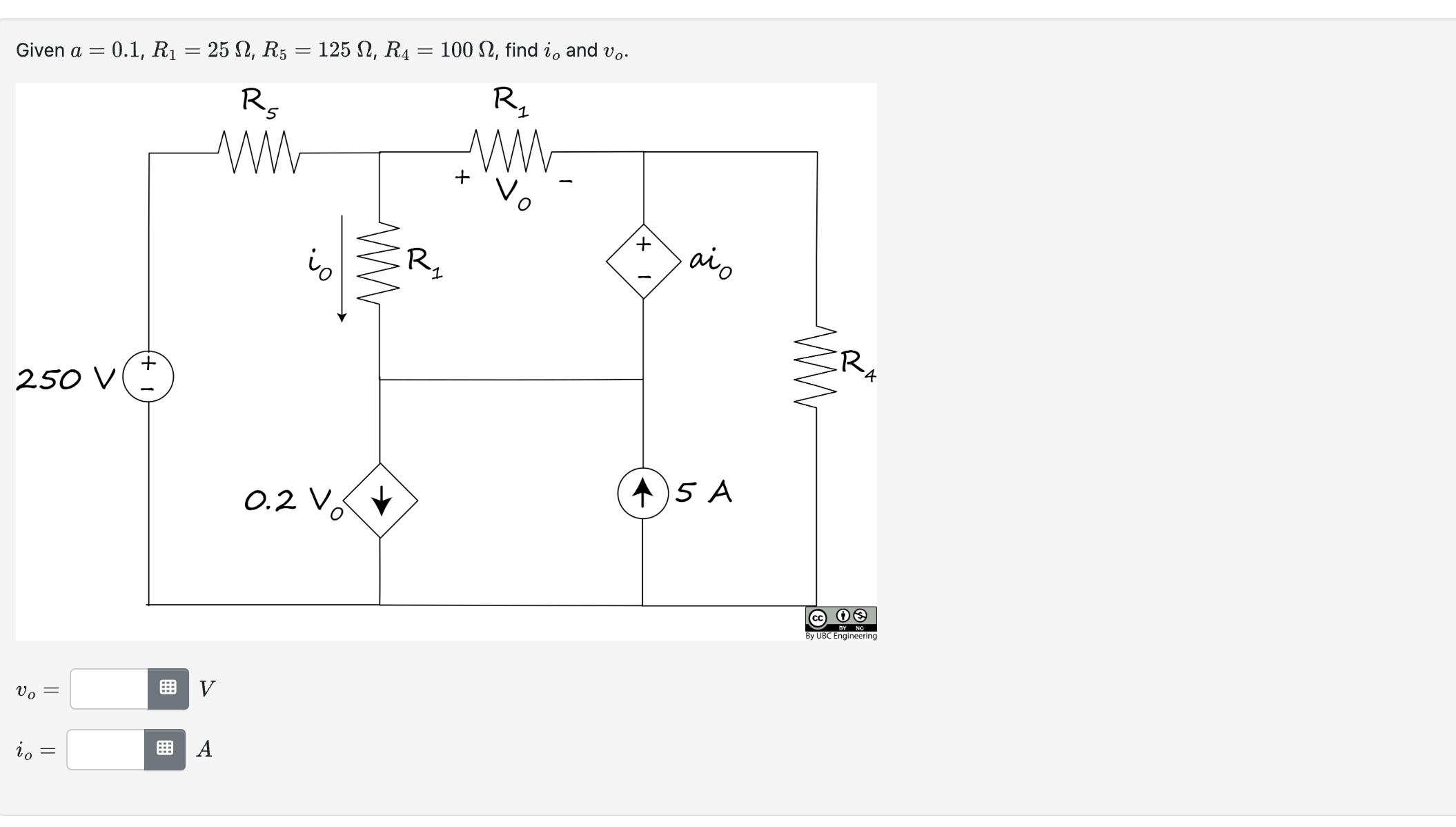 Solved Given a=0.1,R1=25Ω,R5=125Ω,R4=100Ω, find io and vo. | Chegg.com