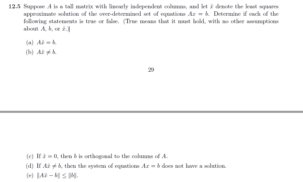 12.5 Suppose A is a tall matrix with linearly | Chegg.com