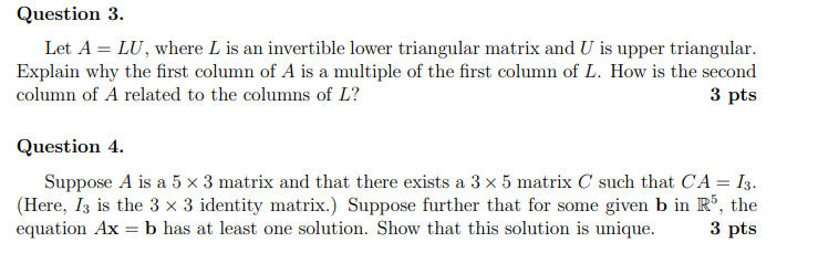 Solved Question 3 . Let A=LU, where L is an invertible lower | Chegg.com